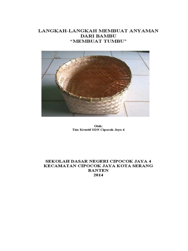 Cara Membuat Anyaman Tumbu Bambu | PDF