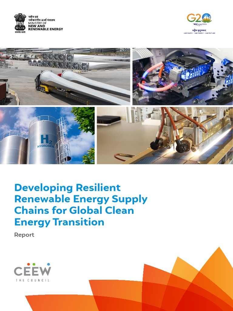 Developing Resilient Renewable Energy Supply Chains For Global Clean ...