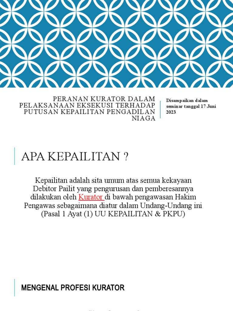 Peran Kurator Dalam Kepailitan. 2023 | PDF