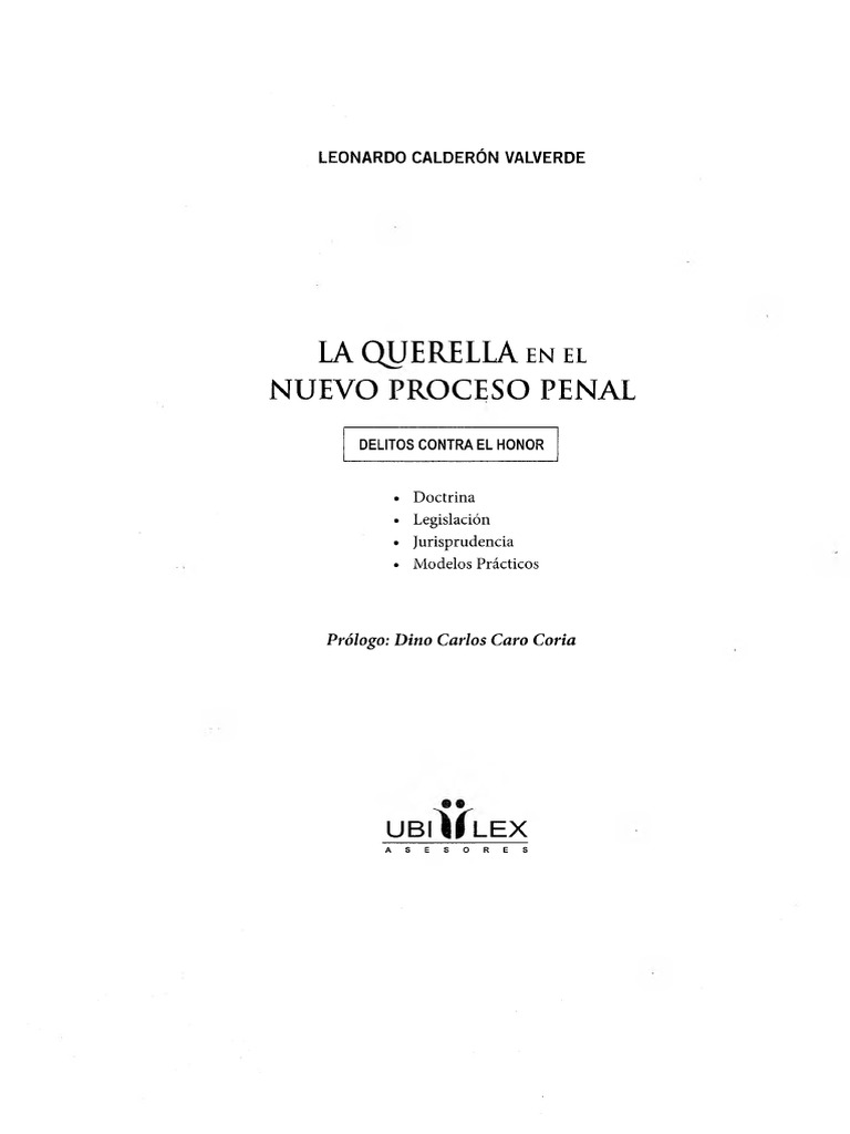 La Querella en El Nuevo Proceso Penal Leonardo Calderon Valverde | PDF | Queja | Derecho penal