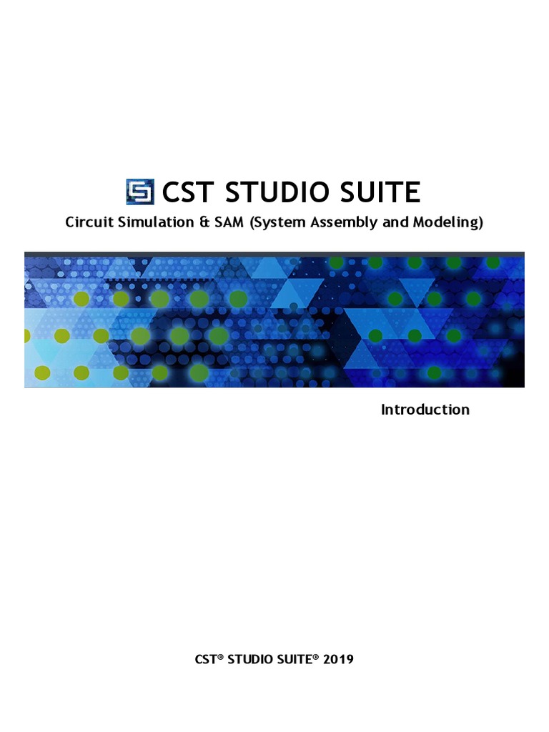 CST STUDIO SUITE - Circuit Simulation and SAM (System Assembly and Modeling) | PDF | Spice ...