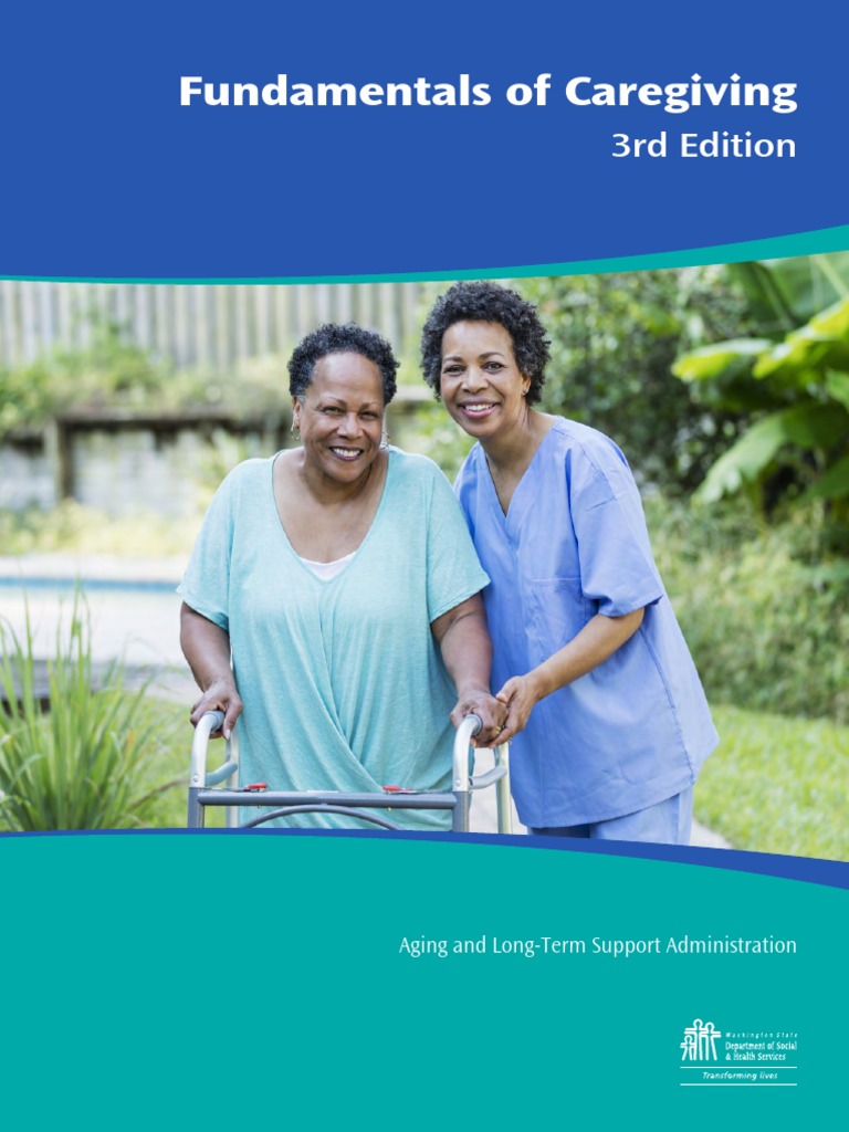 Fundamentals of Care Giving 3rd Edition | PDF | Caregiver | Learning