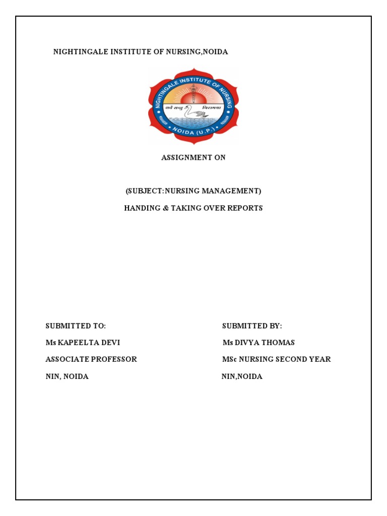 Handing and Taking Over | PDF | Patient | Nursing