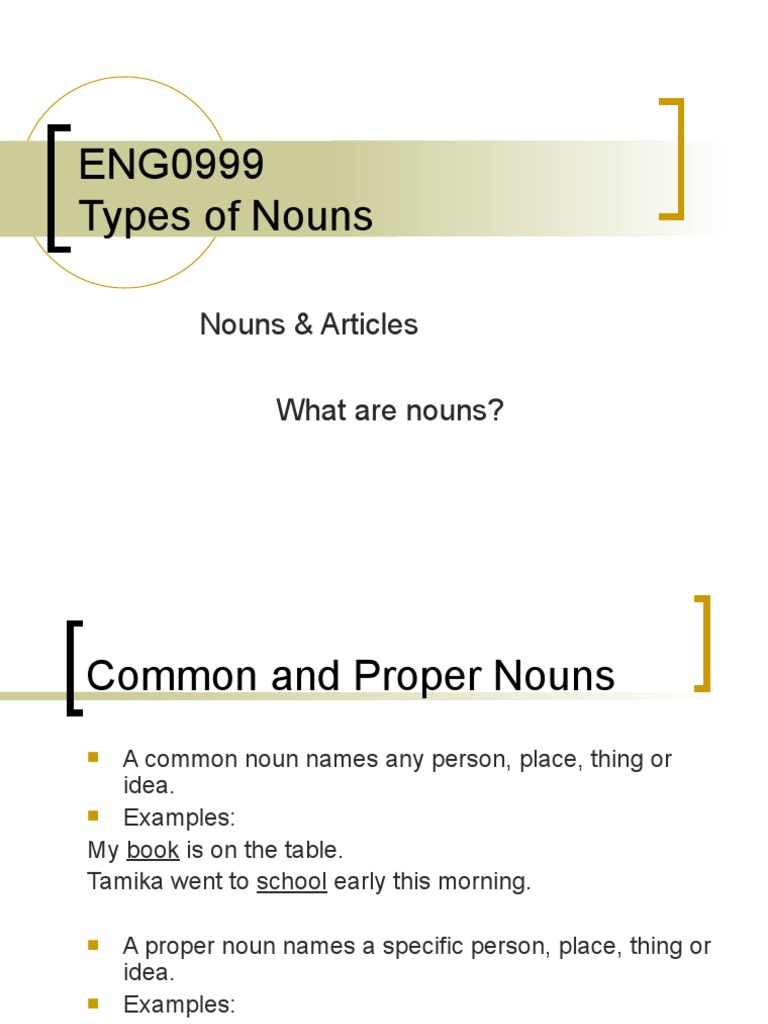 ENG 0999 Summer 2023 Wk1 NOUNS and Articles 2 | PDF | Noun ...