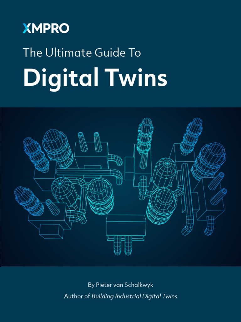 Ultimate Guide Digital Twins Pdf Analytics Artificial Intelligence