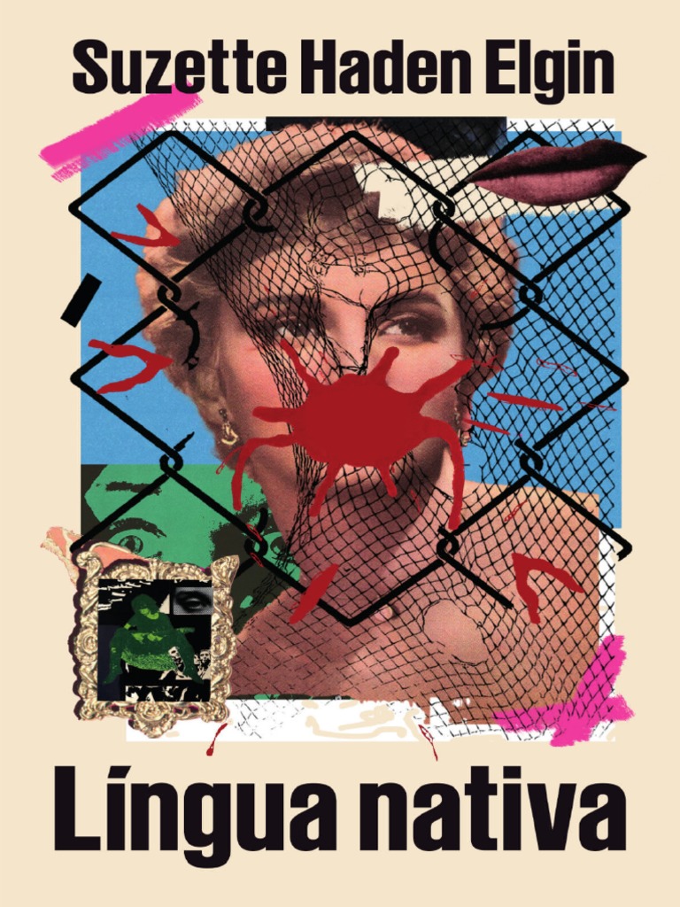 Lingua Nativa - Suzette Haden Elgin | PDF | Estudos de Gênero | Feminismo
