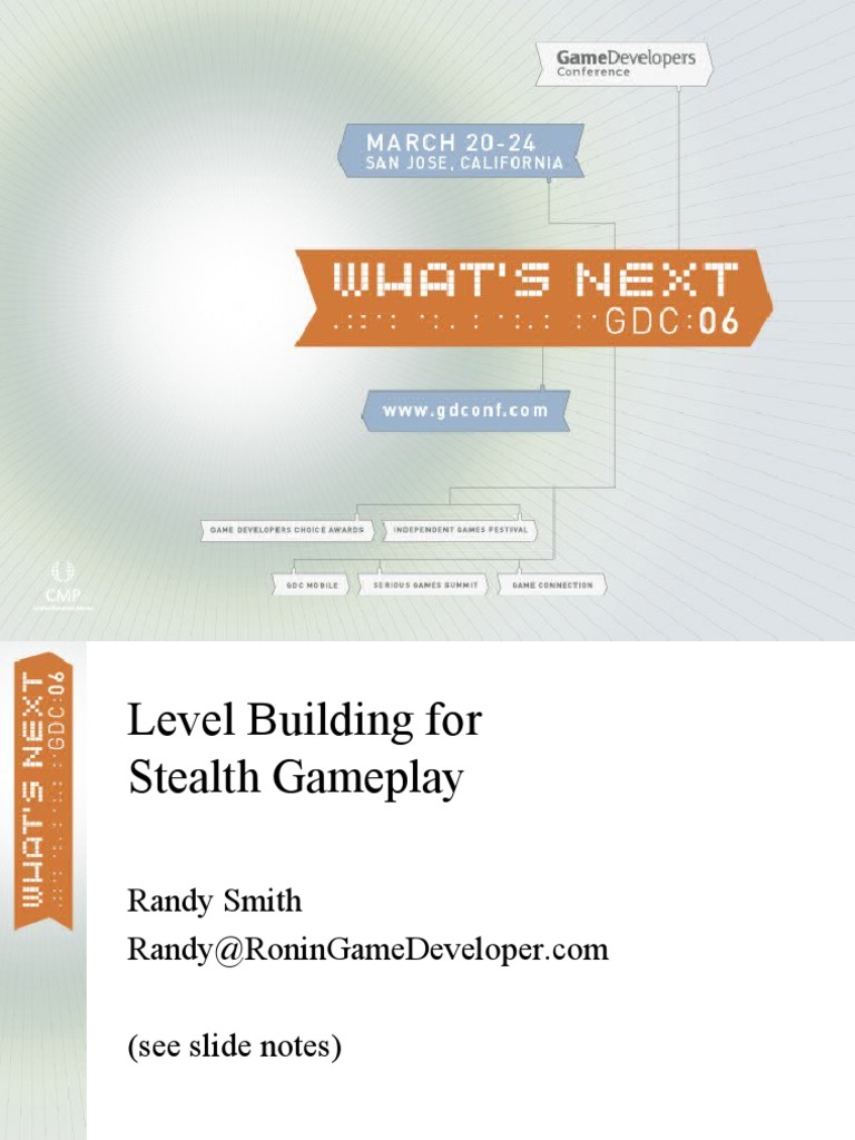 GDC 2006 - Level Building For Stealth Gameplay (Randy Smith) | PDF