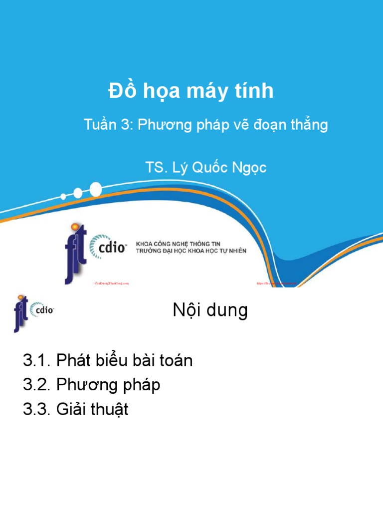 Do Hoa May Tinh Ly Quoc Ngoc Cdio Ppt Dhmt Tuan 3 Lqn Phuong Phap Ve Doan Thang ...