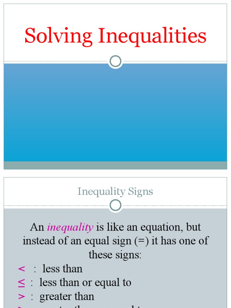 Solving Inequalities | PDF | Inequality (Mathematics) | Numbers