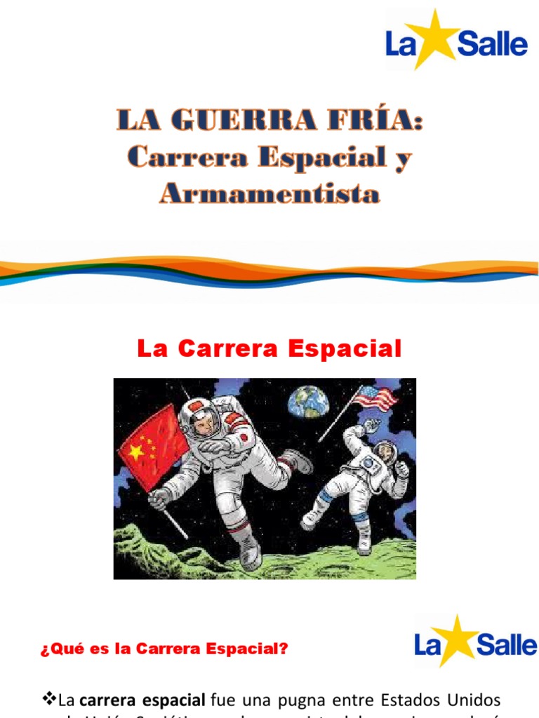 La Guerra Fría Carrera Espacial y Armamentista | PDF | Carrera en el espacio | Exploración espacial