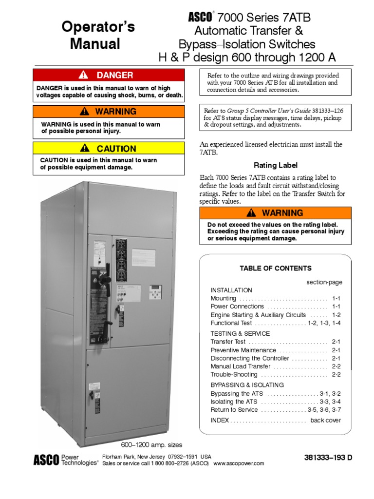 Operators Manual ASCO 7000 SERIES Automatic & Bypass Isolation Transfer ...