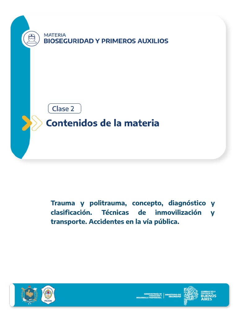Bioseguridad y Primeros Auxilios - Clase2 | PDF | Lesión | Medicina CLINICA