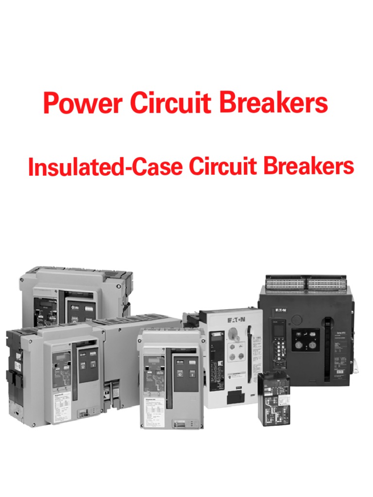 Power Circuit Breakers Insulated Case Circuit Breakers PDF | PDF | Fuse ...