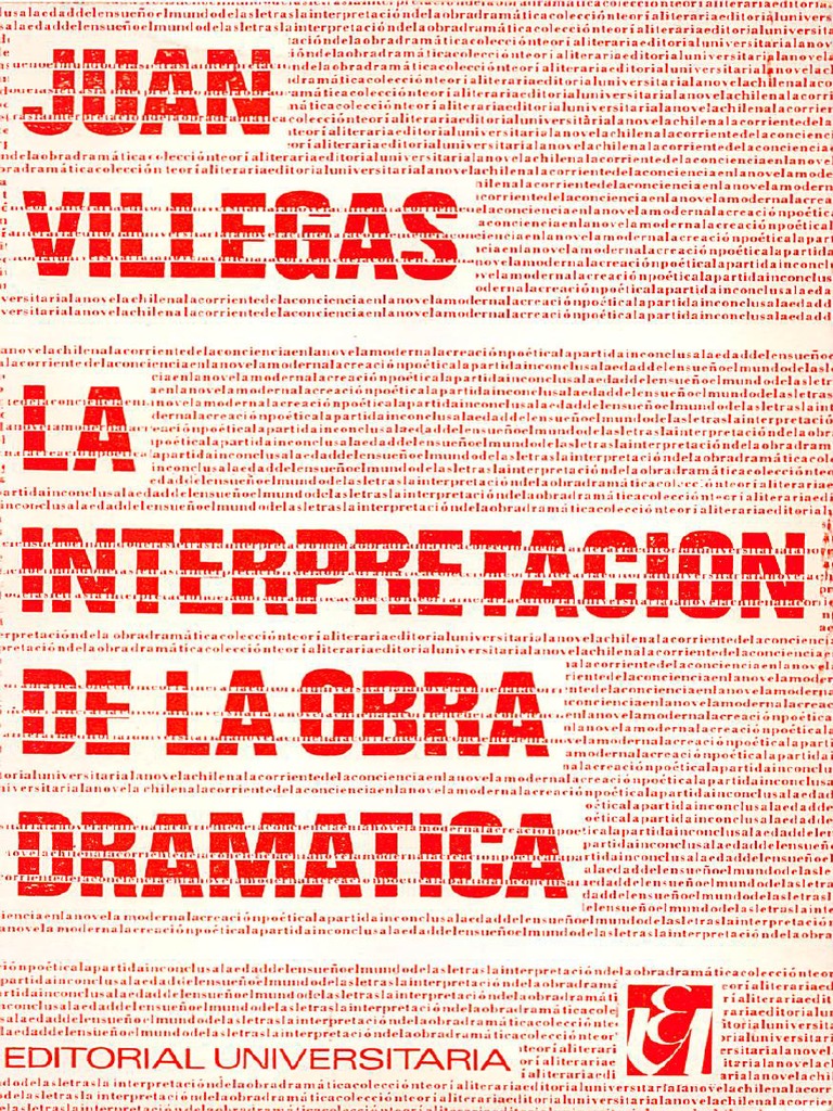 Villegas Juan La Interpretación De La Obra Dramática Pdf