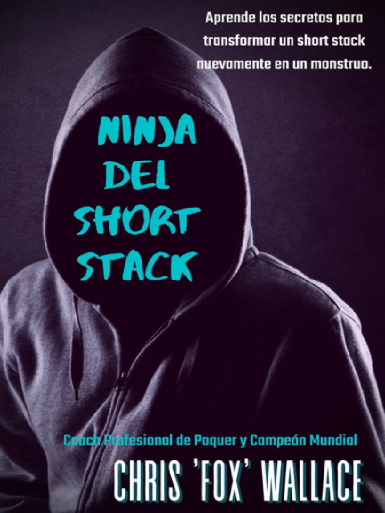 Ninja Del Short Stack - Extracto de Cortesía | PDF | Póker | Texas Hold 'Em