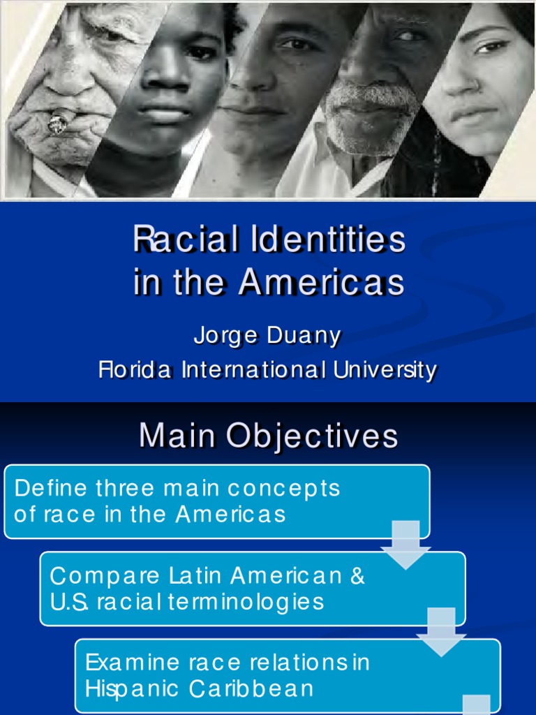 Racial Identities in The Americas | PDF | Hispanic And Latino Americans | Race (Human ...