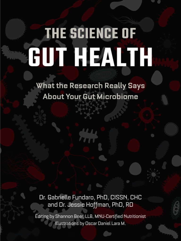 The Science of Gut Health | PDF | Stomach | Gastrointestinal Tract