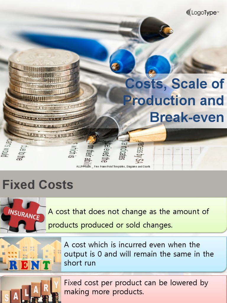 Costs, Scale of Production & Break-Even Analysis | PDF | Management ...
