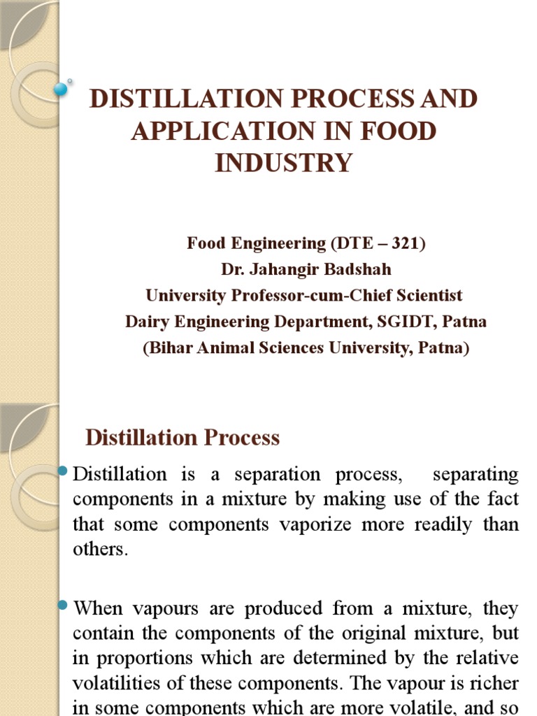 Distillation Process and Application in Food Industry | PDF ...