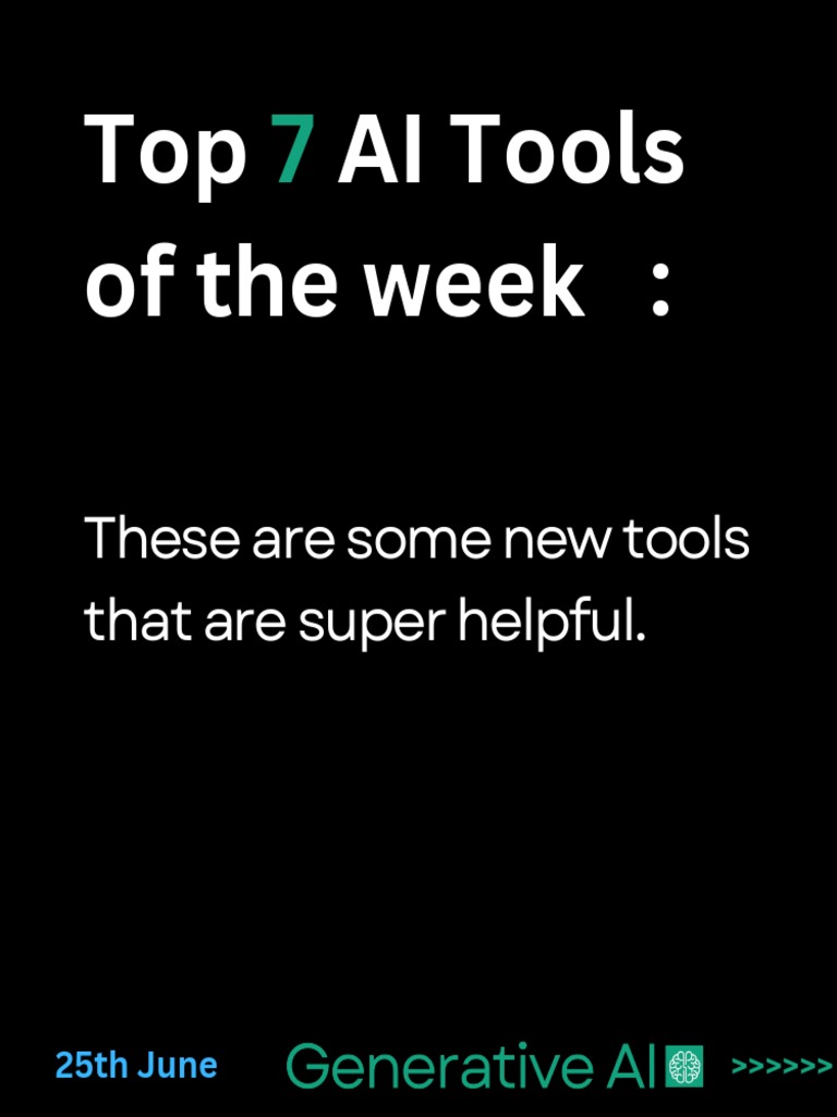 TOP AI Tools of The Week | PDF | Artificial Intelligence | Intelligence ...