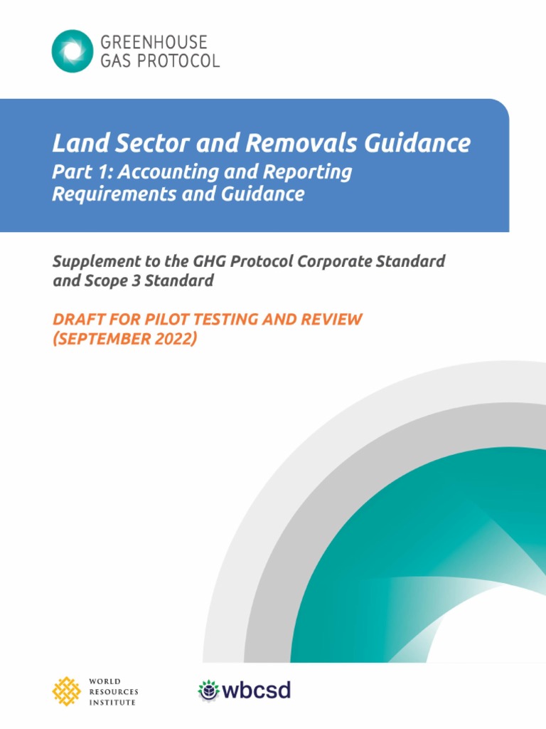Land Sector and Removals Guidance Pilot Testing and Review Draft Part 1 ...