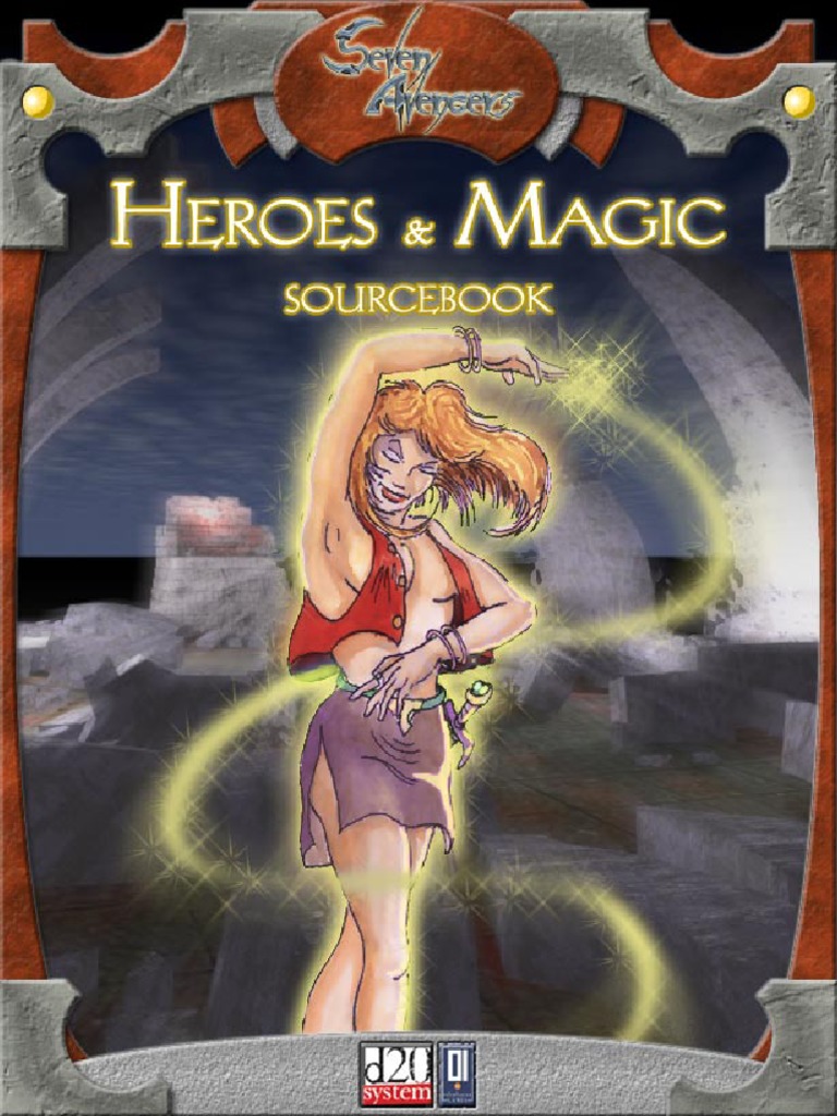 Seven Avengers Heroes & Magic Sourcebook | PDF | D20 System | Copyright
