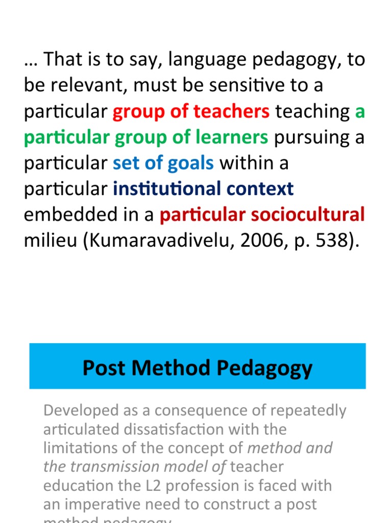 Post Method Pedagogy | PDF | Pedagogy | Learning