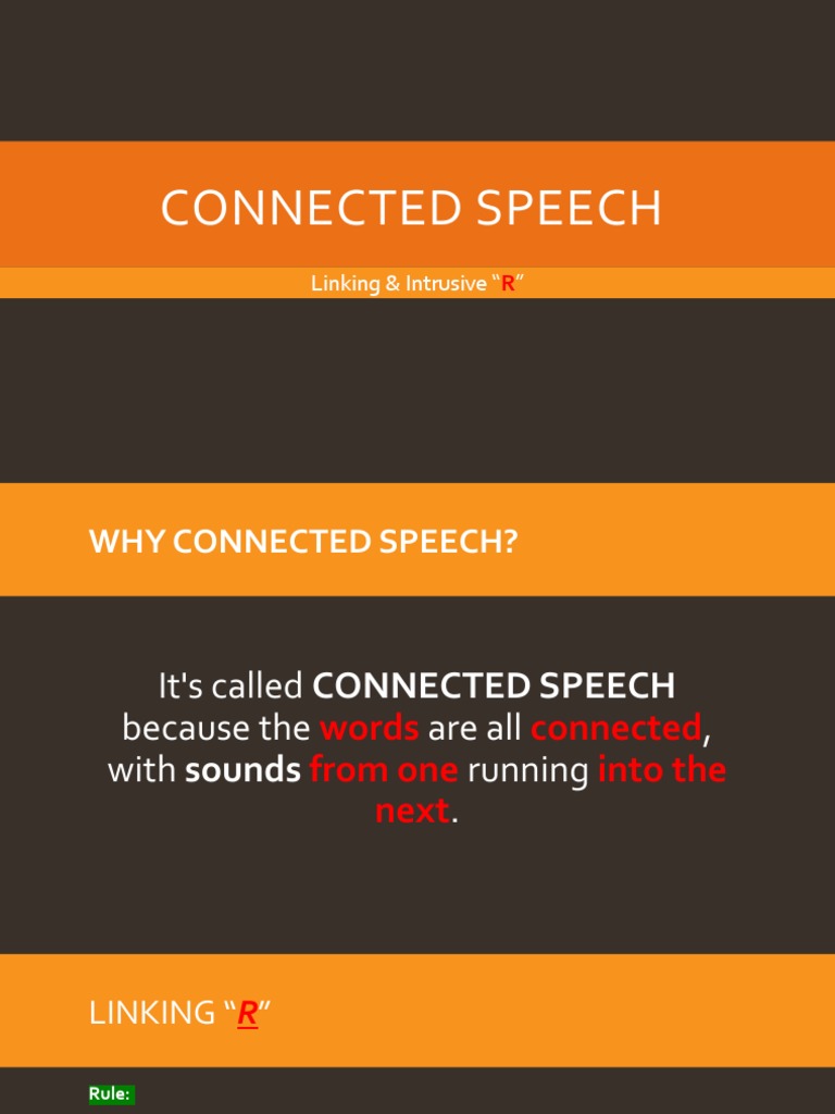 Connected Speech (Linking & Intrusive 'R') | PDF