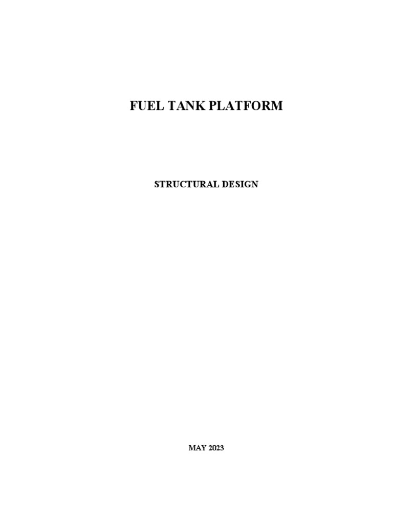 Fuel Tank Platform: Structural Design | PDF | Physical Sciences | Civil ...