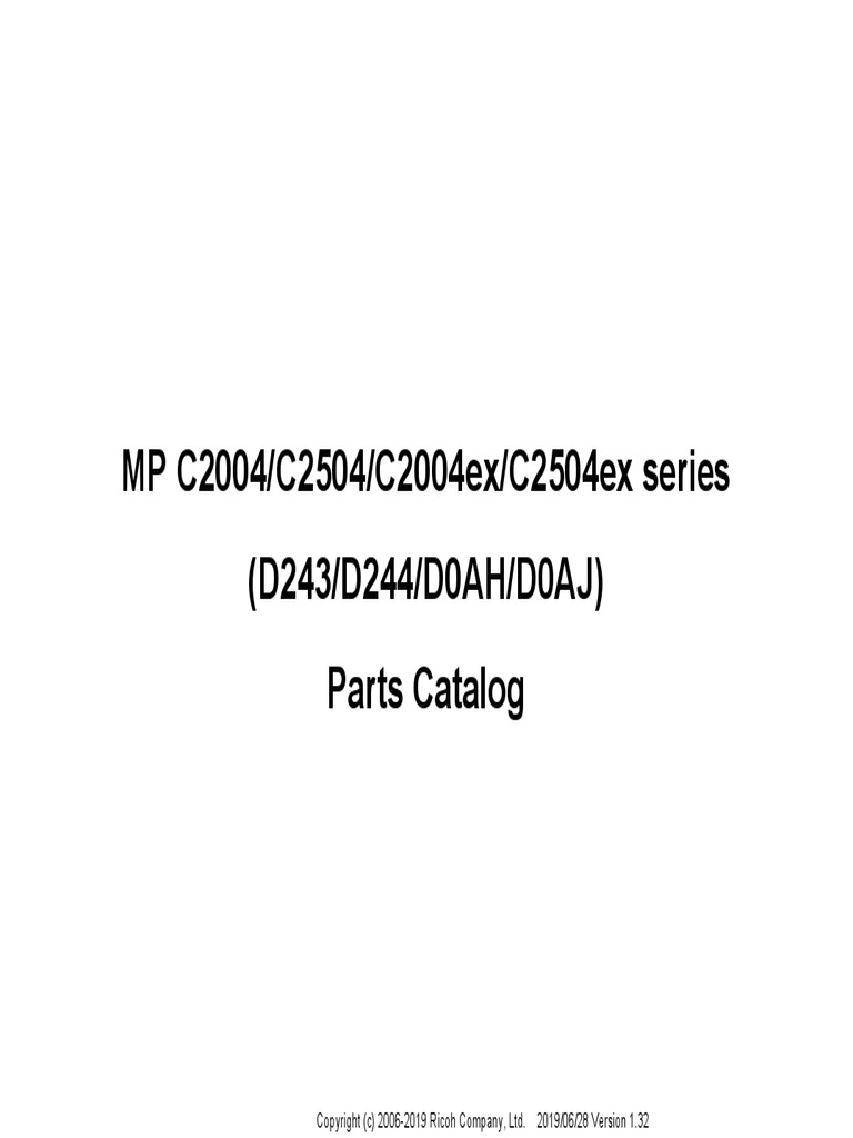MP C2004/C2504/C2004ex/C2504ex Series (D243/D244/D0AH/D0AJ) Parts ...
