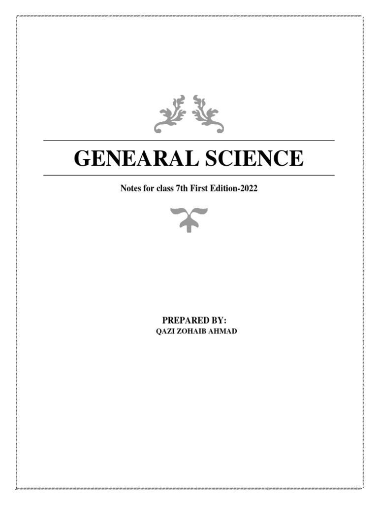 Genral Science Notes For Grade Seventh | PDF | Ion | Respiratory System