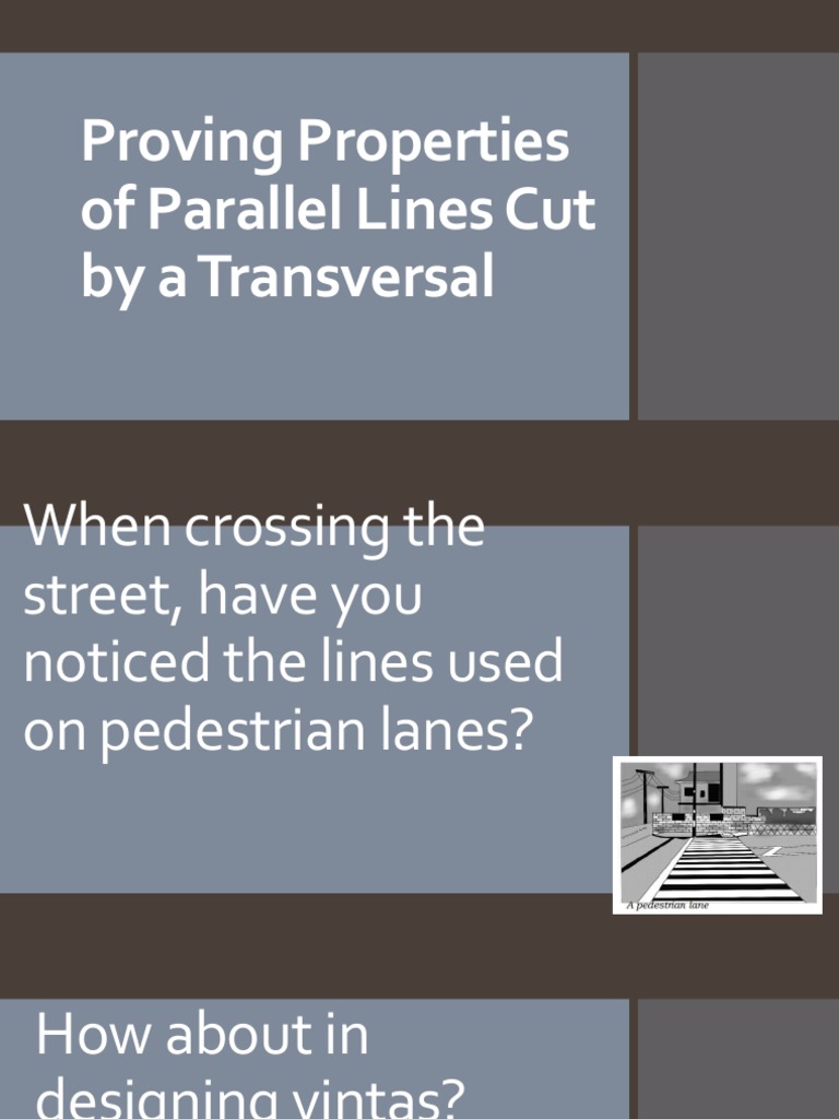 Proving Properties of Parallel Lines Cut by A | PDF | Line (Geometry ...