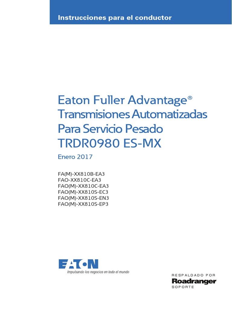 Eaton Fuller Advantage Transmisiones Automatizadas para Servicio Pesado ...