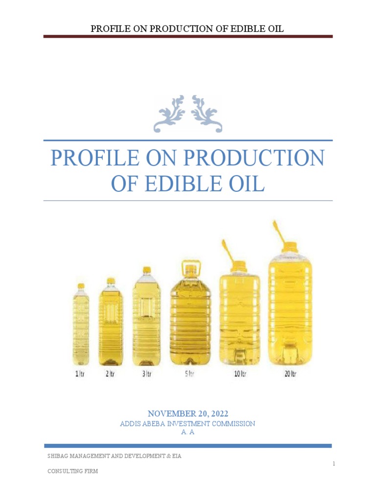 Edible Oil Production Profile in Ethiopia | PDF | Vegetable Oil | Petroleum