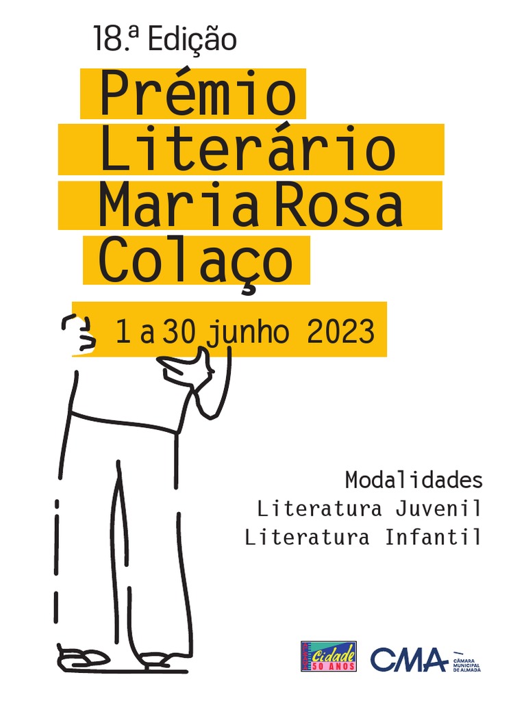 Normas de Participação 18. Edição Do Prémio Litérário Maria Rosa Colaço ...