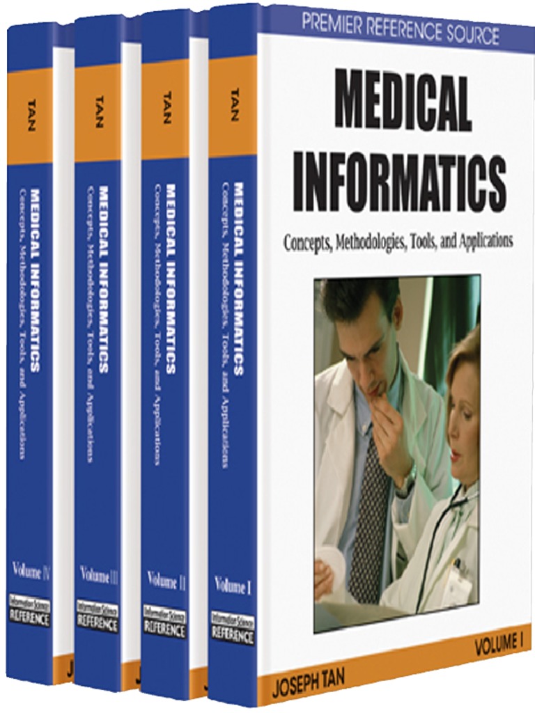Medical Informatics - Concepts, Methodologies, Tools, and Applications (Premier Reference Source ...