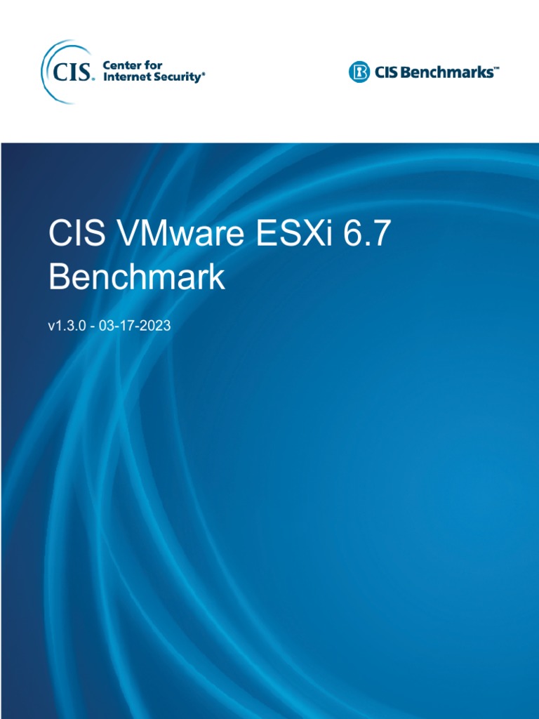 CIS VMware ESXi 6.7 Benchmark V1.3.0 PDF | Download Free PDF | Firewall (Computing) | World Wide Web