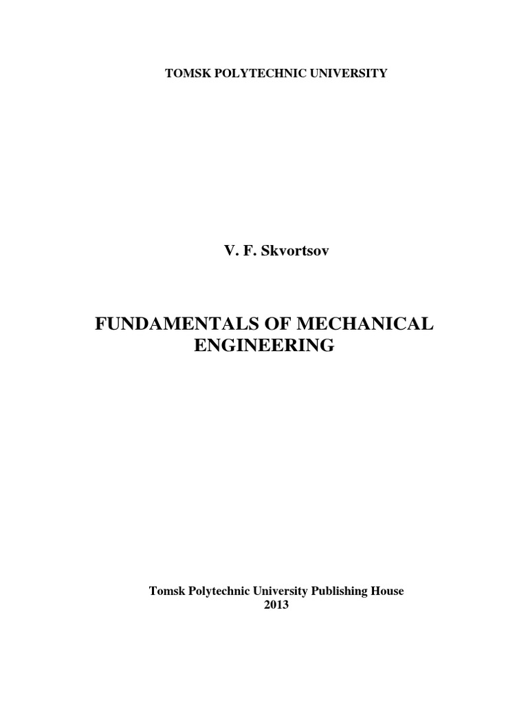 5 Fundamentals of Mechanical Engineering Skvortsov FME S | PDF ...