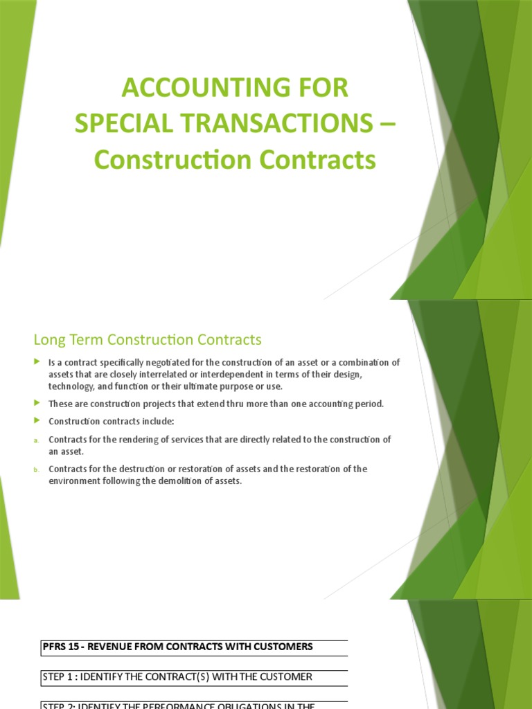 ACCOUNTING FOR SPECIAL TRANSACTIONS - Construction Contracts | PDF | Cost | Prices