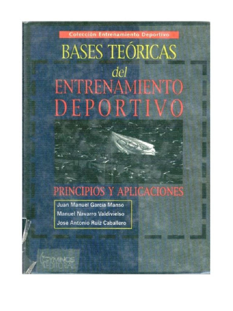 Bases Teoricas Del Entrenamiento Deportivo Principios y Aplicaciones ...