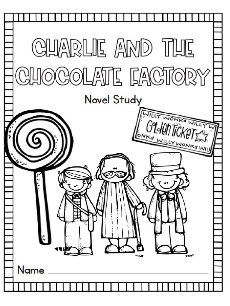 Charlie and The Chocolate Fabric Book Novel Study | PDF
