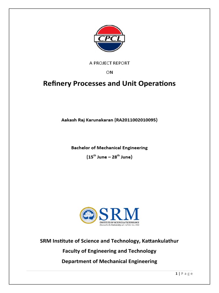 PROJECT REPORT Draft | Download Free PDF | Cracking (Chemistry) | Oil Refinery