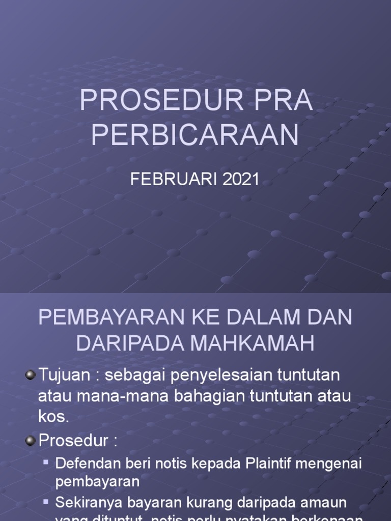 Dato' Naim - Prosedur Pra Perbicaraan V2 | PDF