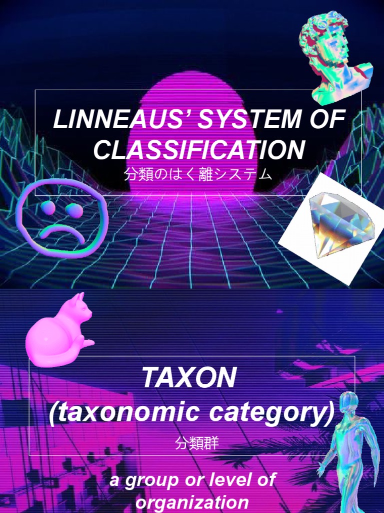 Linneaus' System of Classifications | PDF