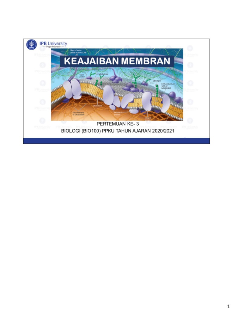 BIO101 Dan BIO102 Kuliah 3 - Keajaiban Membran | PDF