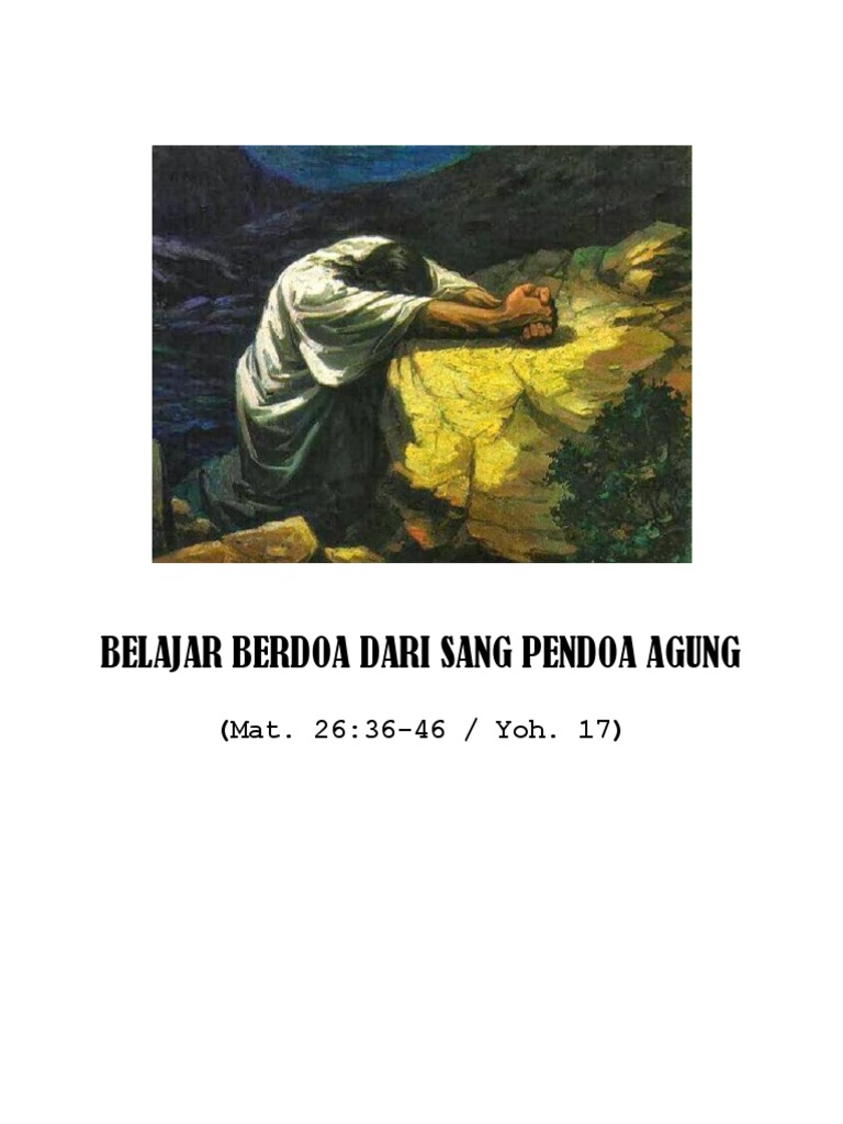 Belajar Berdoa Dari Sang Pendoa Agung | PDF