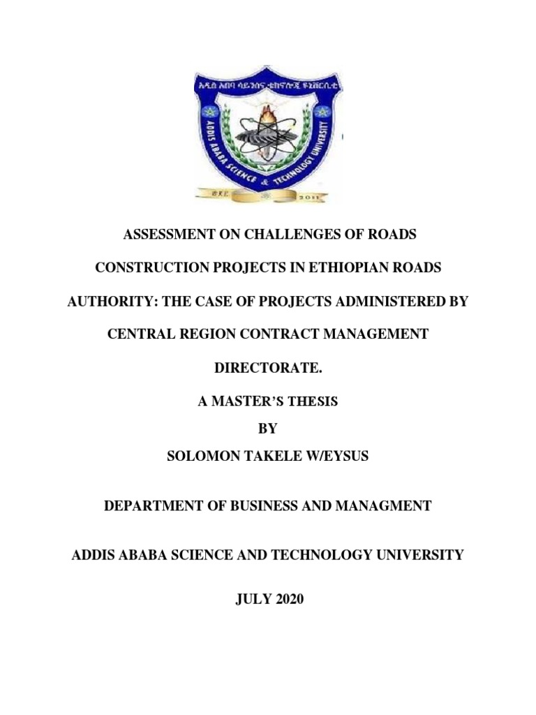 Assessment On Challenges of Roads Construction Projects in Ethiopian ...