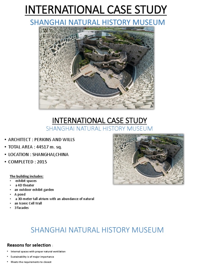 Shanghai Natural History Museum Case Study | PDF | Nature | Green Building