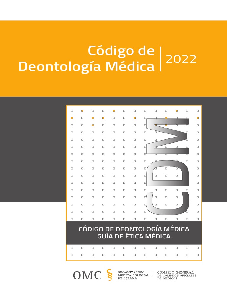 Código de Deontología Médica | PDF | Historial médico | Ética profesional