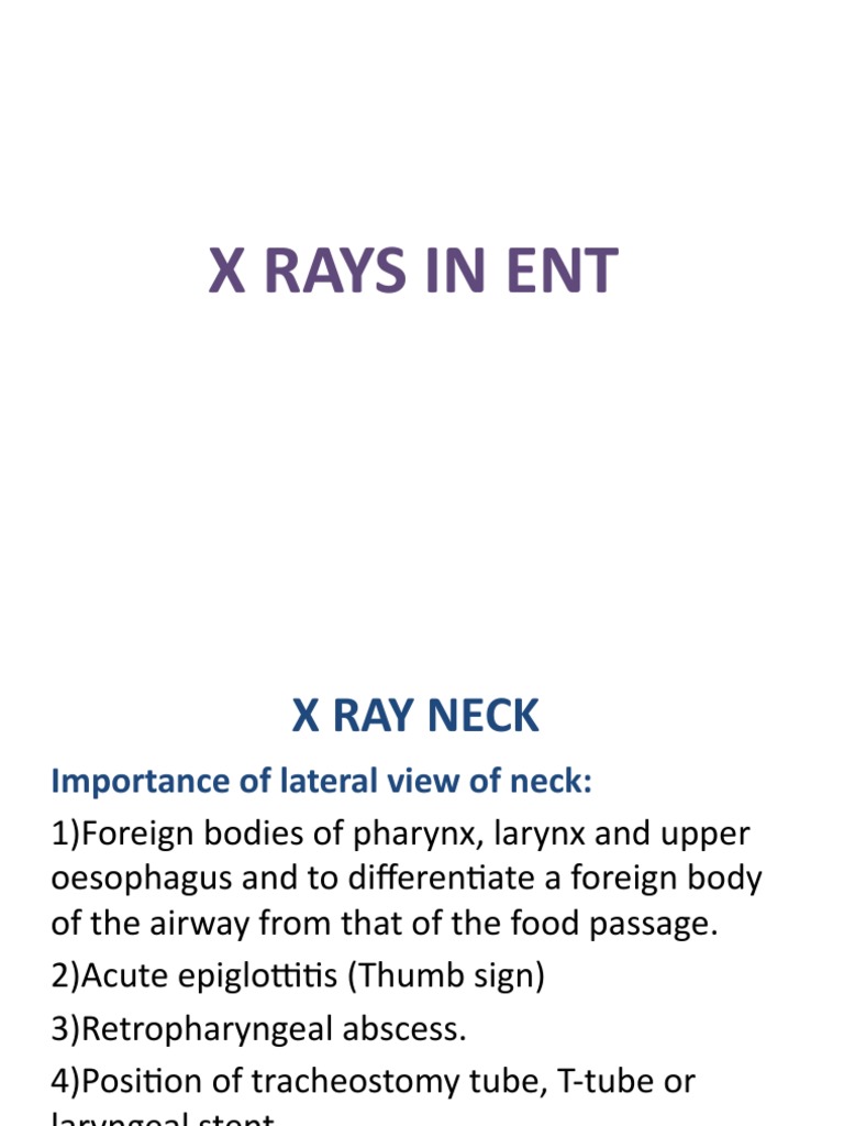 X Rays in Ent 2.o | Download Free PDF | Larynx | Human Head And Neck